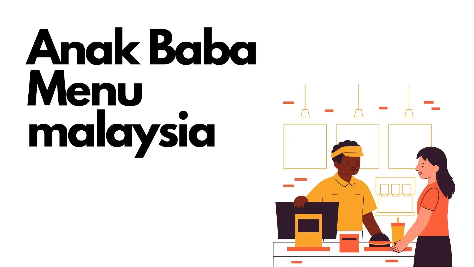 Anak Baba Menu And Price list Malaysia Updated 2025