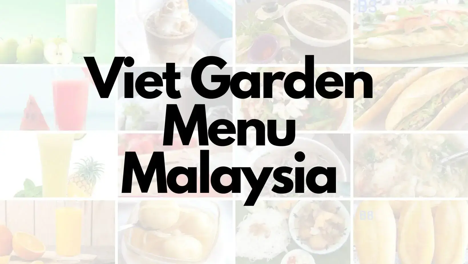 Viet Garden Menu and Price List Malaysia Updated 2025