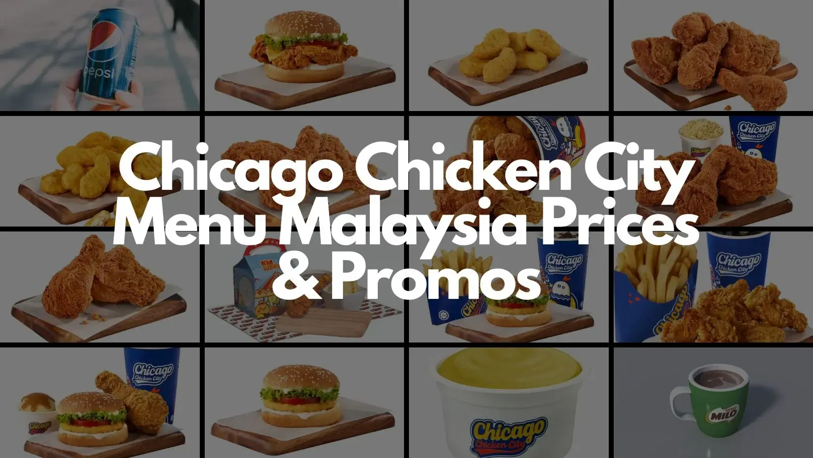 Chicago Chicken City Menu Prices Malaysia Updated 2025