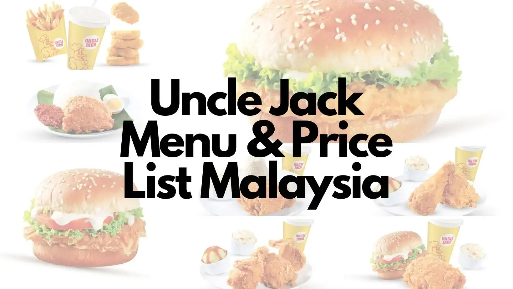 Uncle Jack Menu & Price List Malaysia Updated 2025