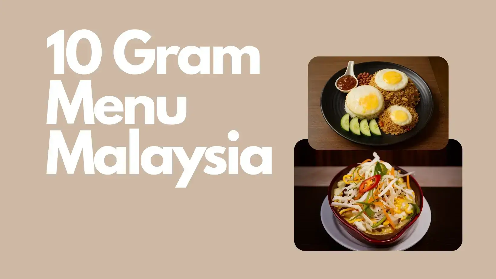 10 Gram Menu and Pirce List Malaysia Updated 2025